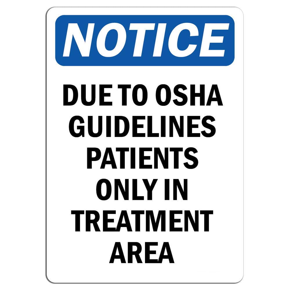 Vinyl Stickers - Notice - Due to Guidelines Patients Sign - Safety and ...