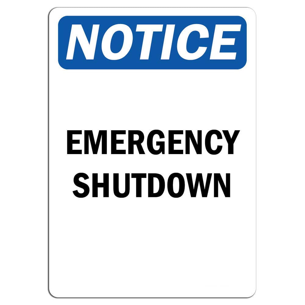 Vinyl Stickers - Notice - Emergency Shutdown Sign - Safety and Warning ...