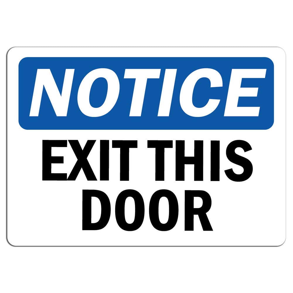 Vinyl Stickers - Notice - Exit This Door Sign - Safety and Warning ...
