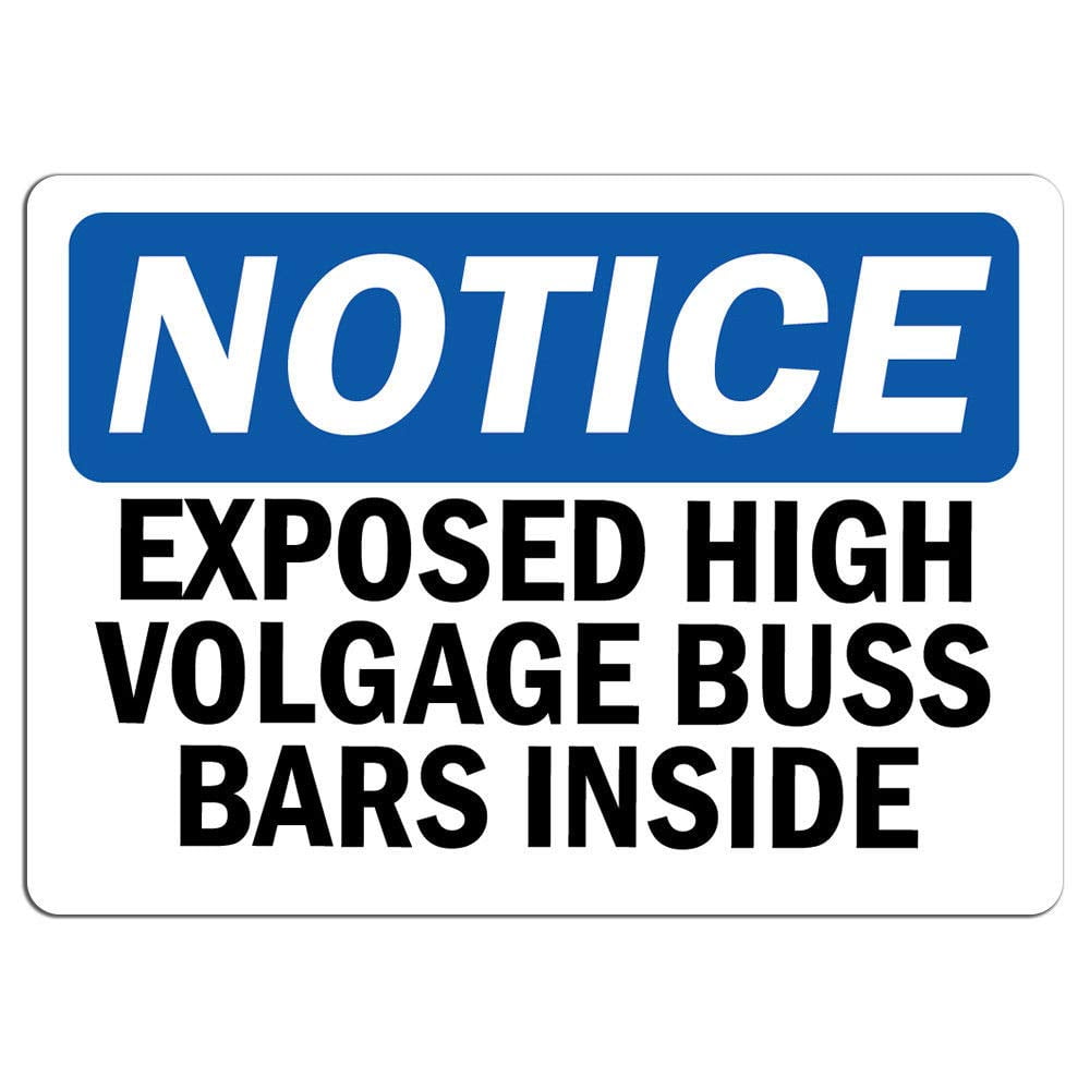 Vinyl Stickers - Notice - Exposed High Voltage Buss Bars Inside Sign ...
