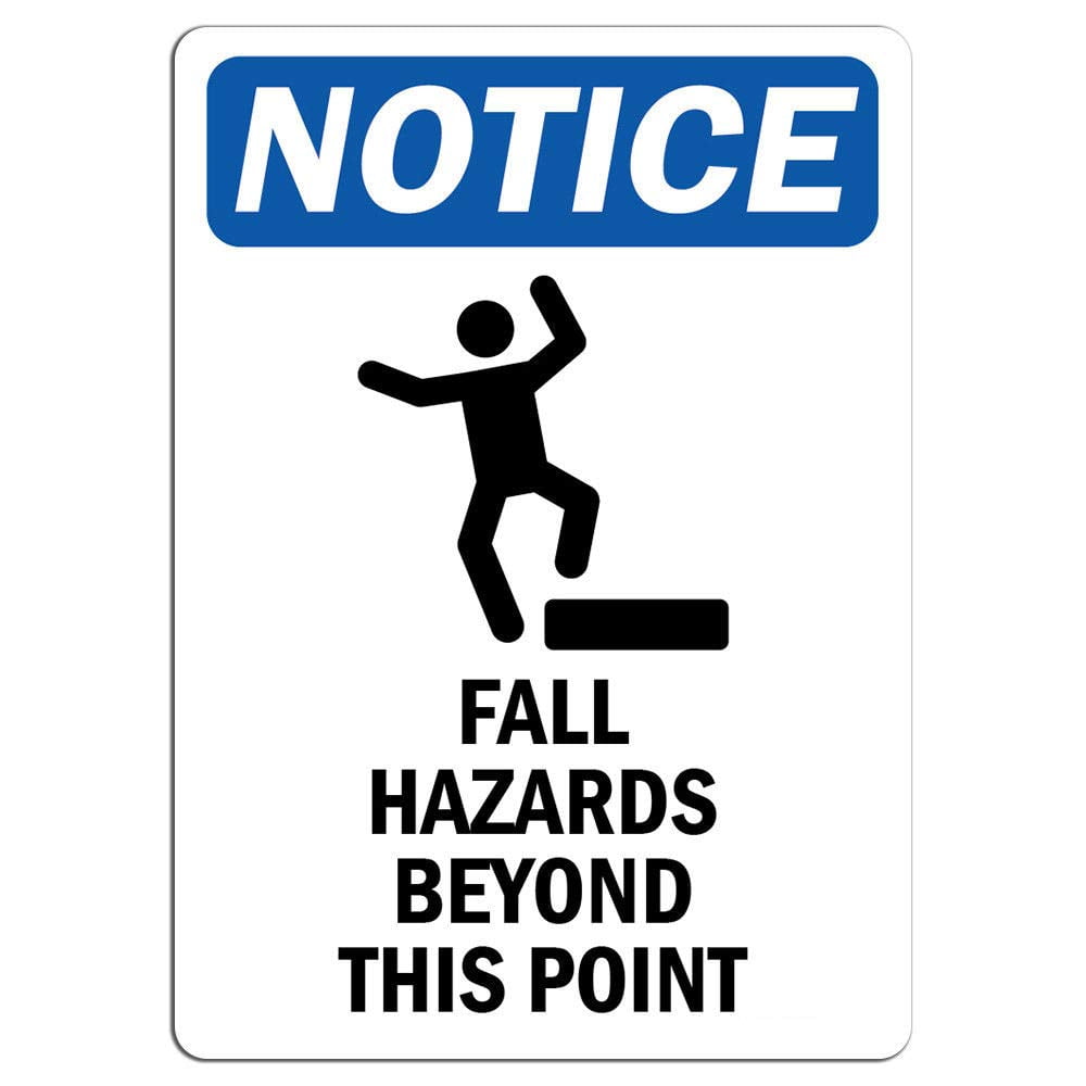 Vinyl Stickers - Notice - Fall Hazards Beyond Sign with Symbol - Safety ...