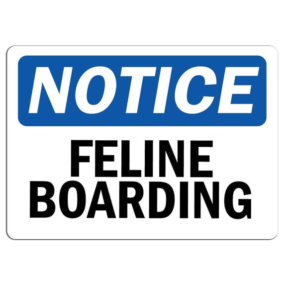 Vinyl Stickers - Notice - Feline Boarding Sign - Safety and Warning ...