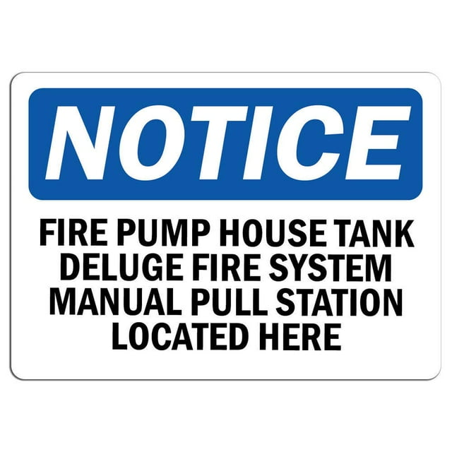 Vinyl Stickers - Notice - Fire Pump House Tank Deluge Fire System Sign ...
