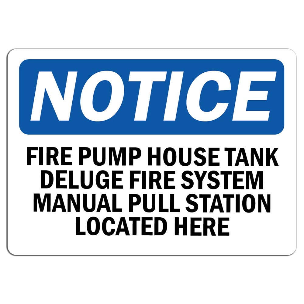 Vinyl Stickers - Notice - Fire Pump House Tank Deluge Fire System Sign ...