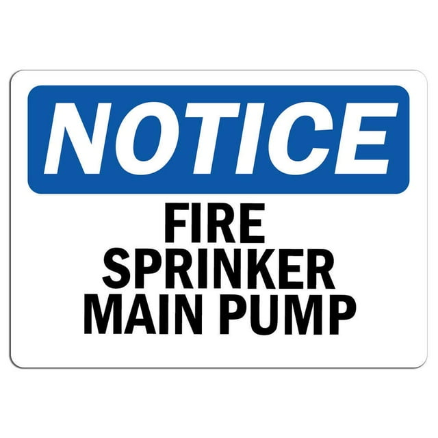 Vinyl Stickers - Notice - Fire Sprinkler Main Pump Sign - Safety and ...