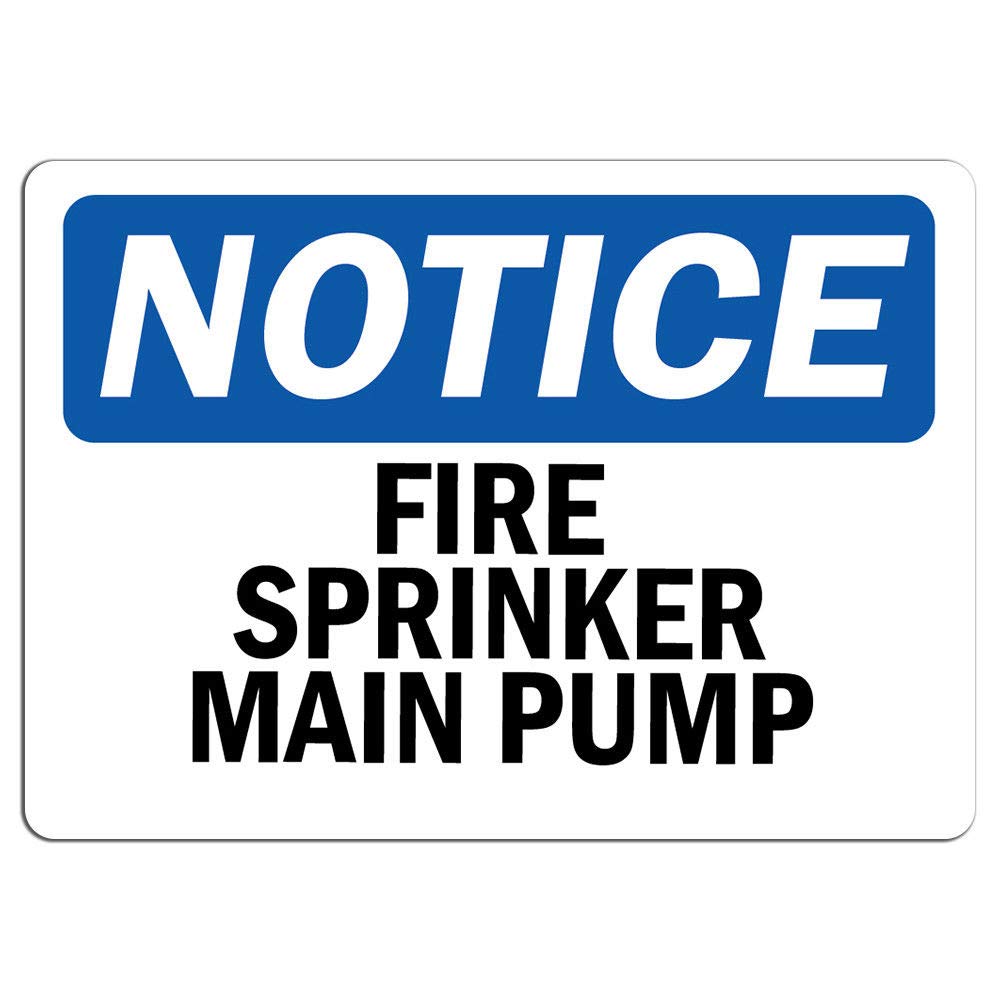 Vinyl Stickers - Notice - Fire Sprinkler Main Pump Sign - Safety and ...