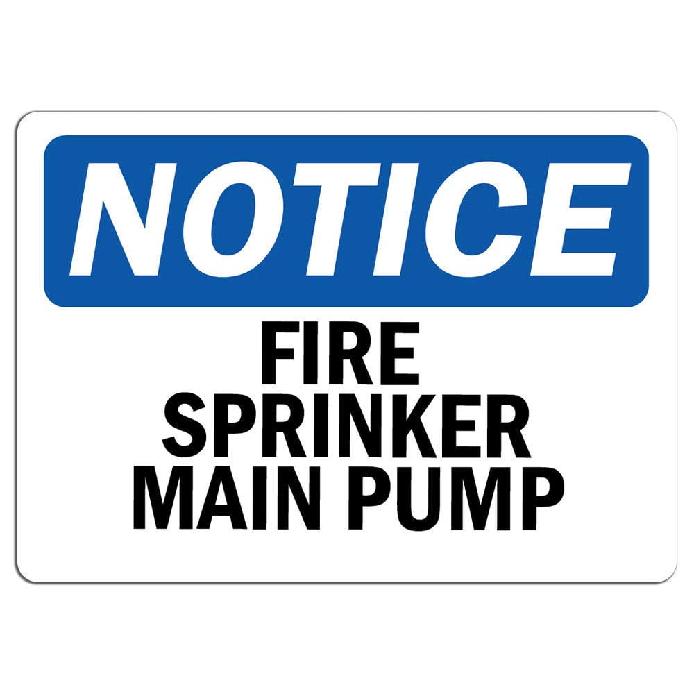 Vinyl Stickers - Notice - Fire Sprinkler Main Pump Sign - Safety and ...