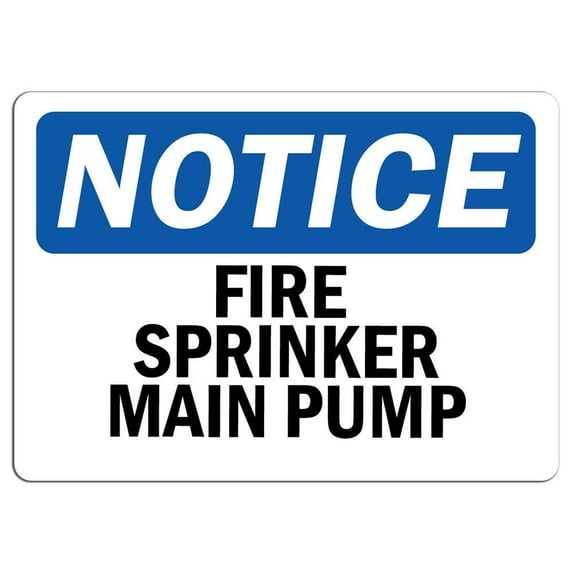Vinyl Stickers - Notice - Fire Sprinkler Main Pump Sign - Safety and ...