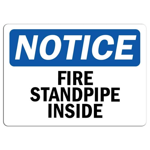 Vinyl Stickers - Notice - Fire Standpipe Inside Sign - Safety and ...