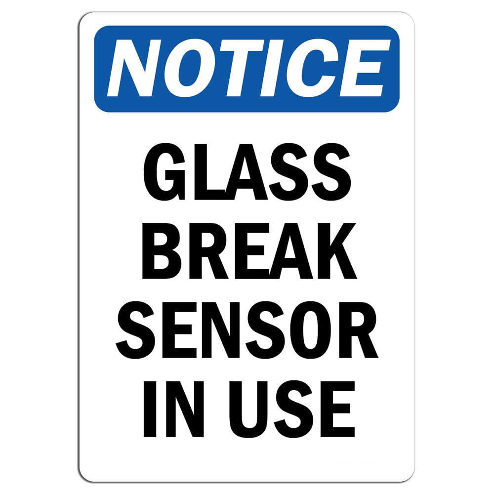 Vinyl Stickers - Notice - Glass Break Sensor in Use Sign - Safety and ...