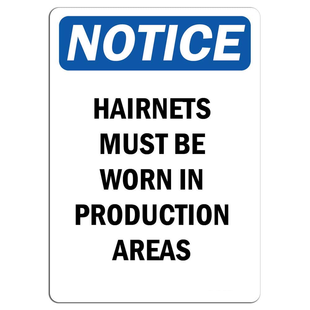 Vinyl Stickers - Notice - Hairnets Must Be Worn in Production Areas ...