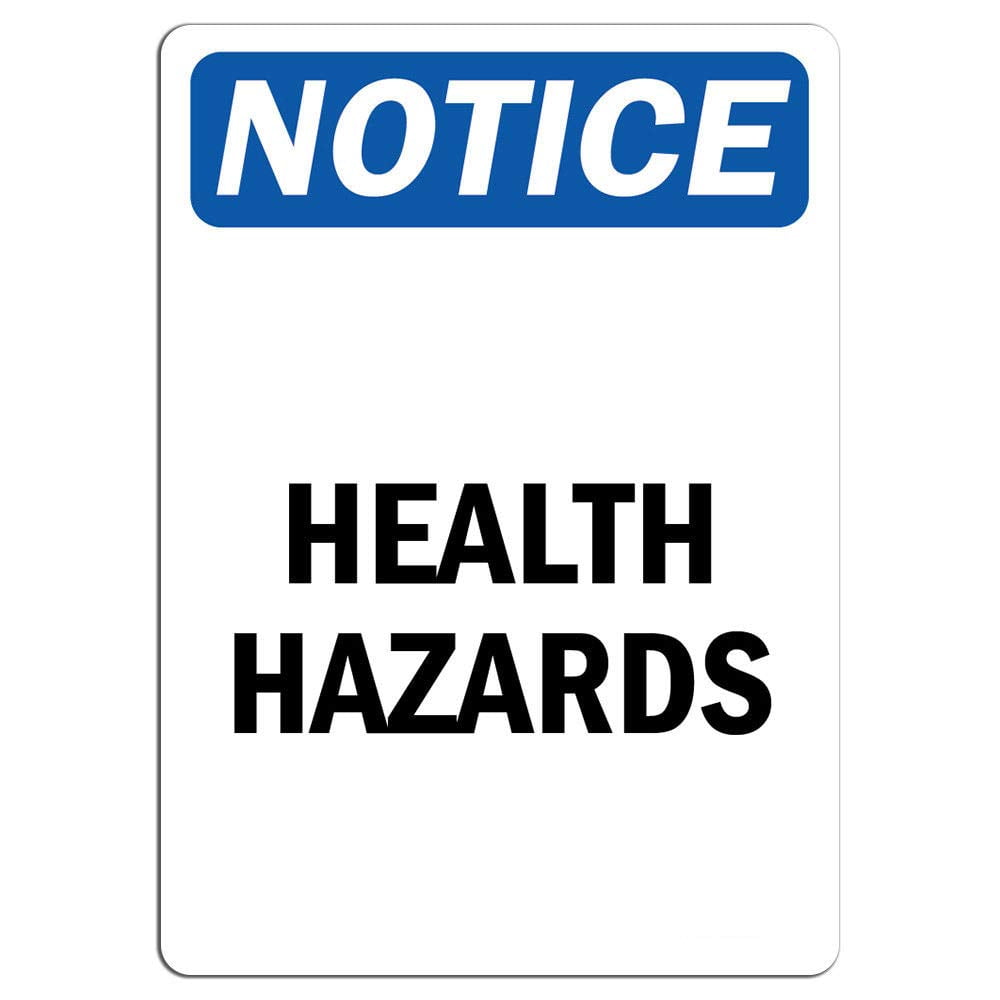 Vinyl Stickers - Notice - Health Hazards Sign - Safety and Warning ...