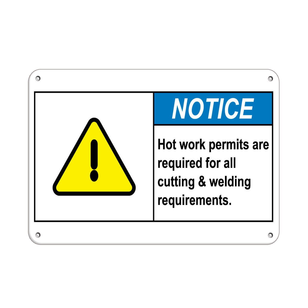 Vinyl Stickers - Notice - Hot Work Permits Required Cutting & Welding ...