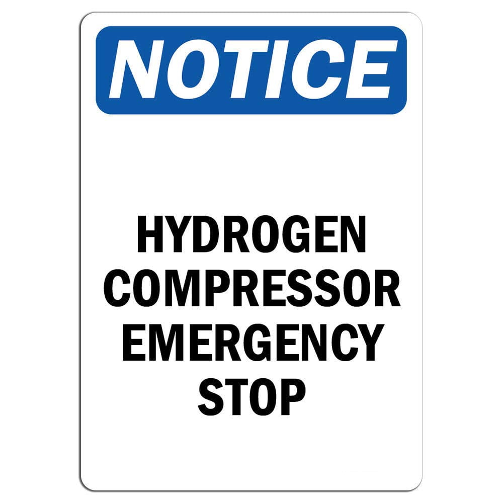 Vinyl Stickers - Notice - Hydrogen Compressor Emergency Stop Sign ...