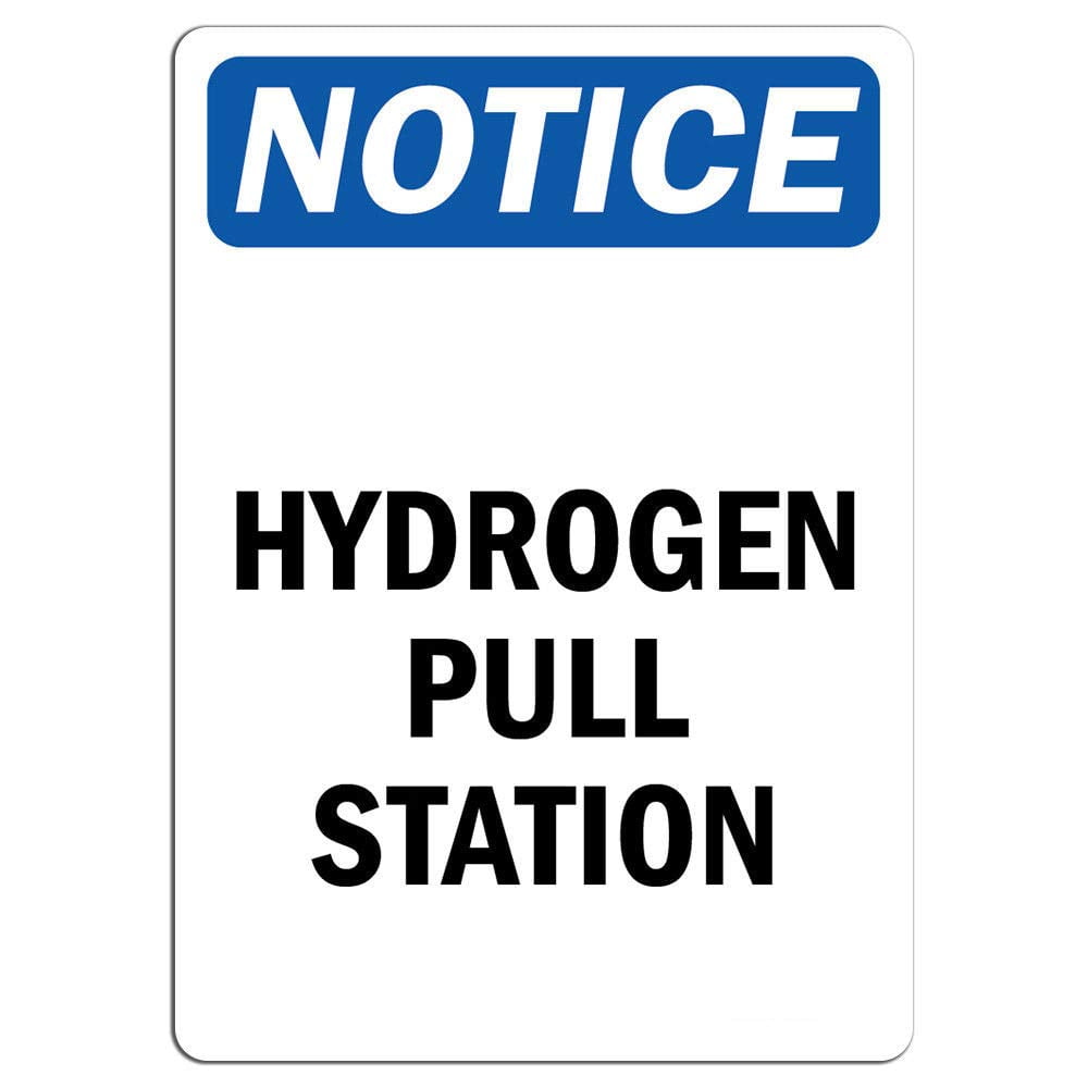 Vinyl Stickers - Notice - Hydrogen Pull Station Sign - Safety and ...