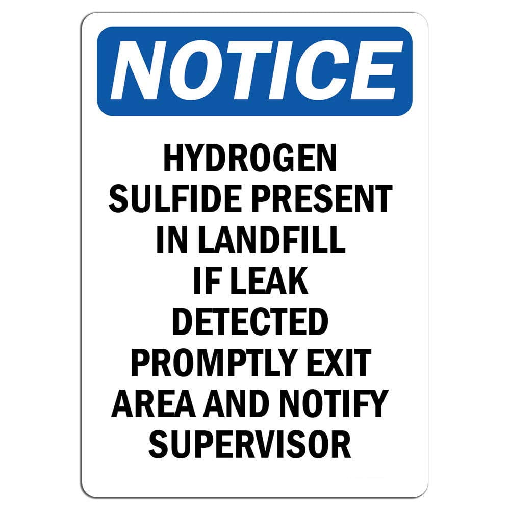 Vinyl Stickers - Notice - Hydrogen Sulfide Present in Landfill If Sign ...