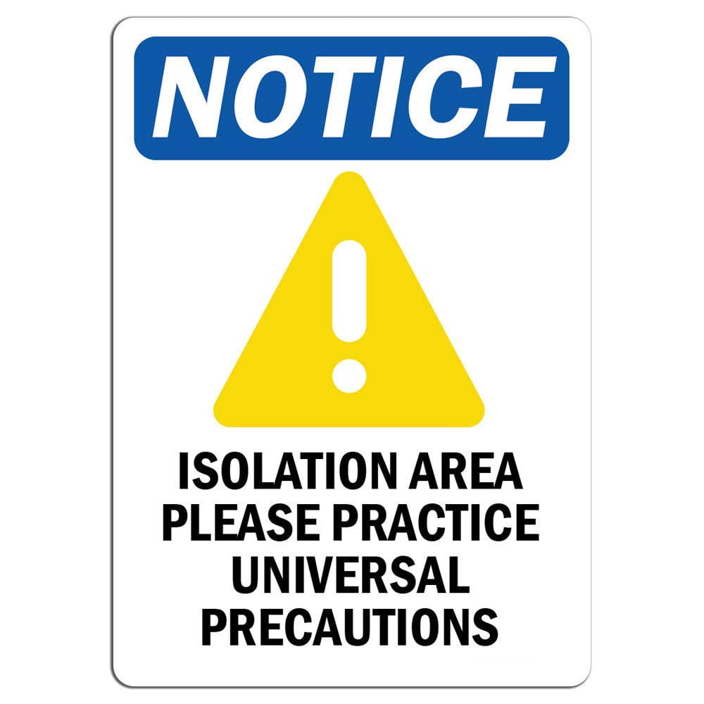 Vinyl Stickers - Notice - Isolation Area Please Practice Sign with ...