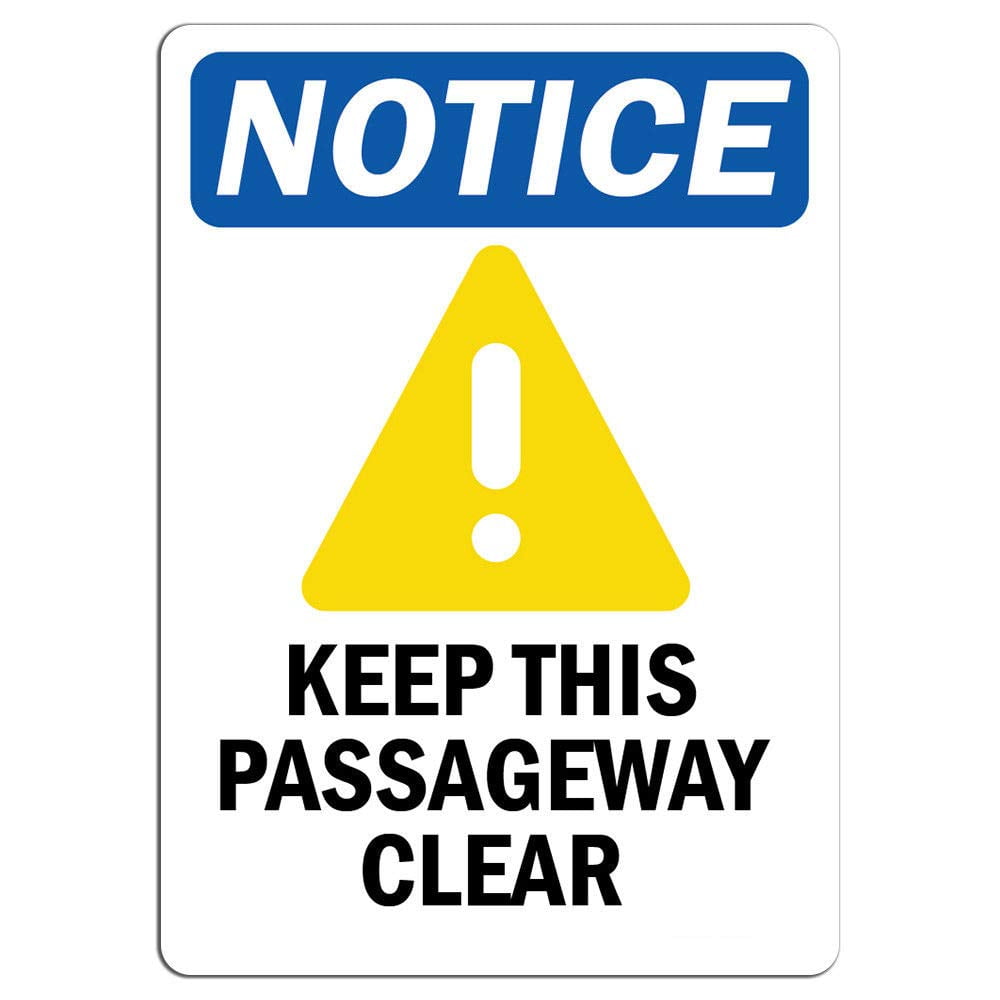 Vinyl Stickers - Notice - Keep This Passageway Clear Sign with Symbol ...