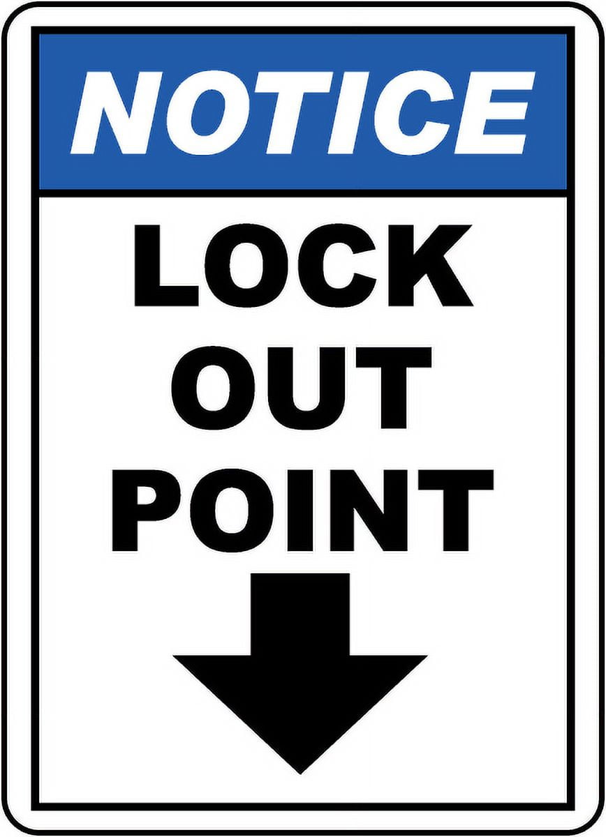 Vinyl Stickers - Notice Lock Out Point Sign - Safety and Warning ...