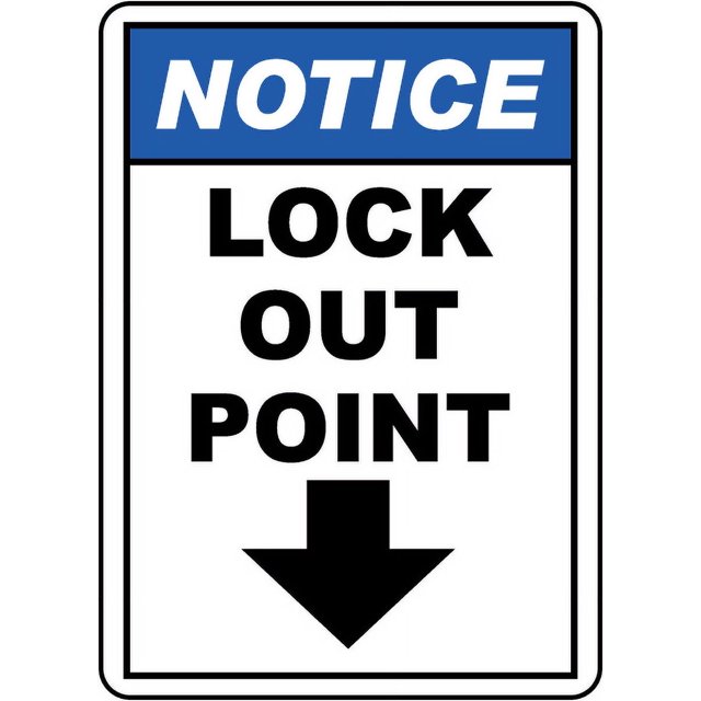 Vinyl Stickers - Notice Lock Out Point Sign - Safety and Warning ...