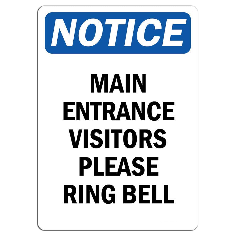 Vinyl Stickers - Notice - Main Entrance Visitors Please Ring Bell Sign ...