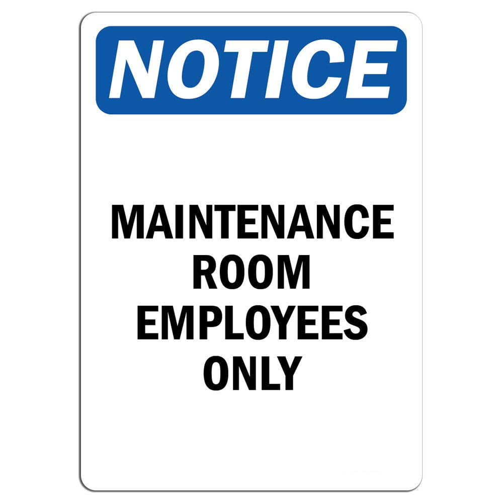 Vinyl Stickers - Notice - Maintenance Room Employees Only Sign - Safety ...