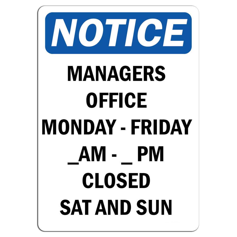 Vinyl Stickers - Notice - Managers Office Monday - Friday_ Am Sign ...