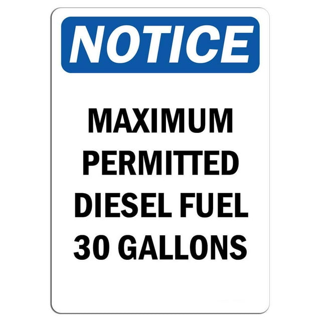 Vinyl Stickers - Notice - Maximum Permitted Diesel Fuel 30 Gallons Sign ...