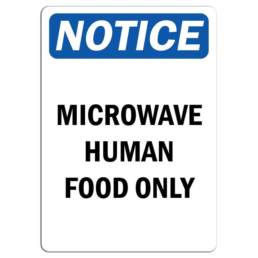 Vinyl Stickers - Notice - Microwave Human Food Only Sign - Safety and ...