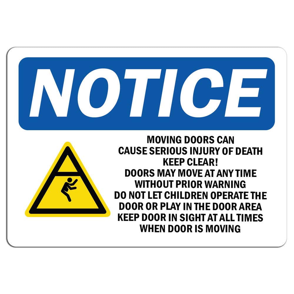 Vinyl Stickers - Notice - Moving Door Can Cause Serious Sign with ...
