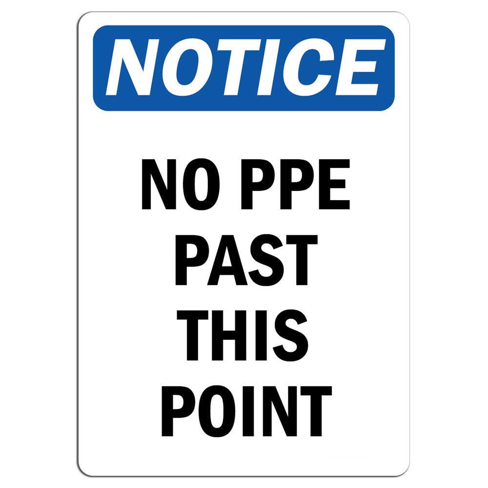 Vinyl Stickers - Notice - No PPE Past This Point Sign - Safety and ...