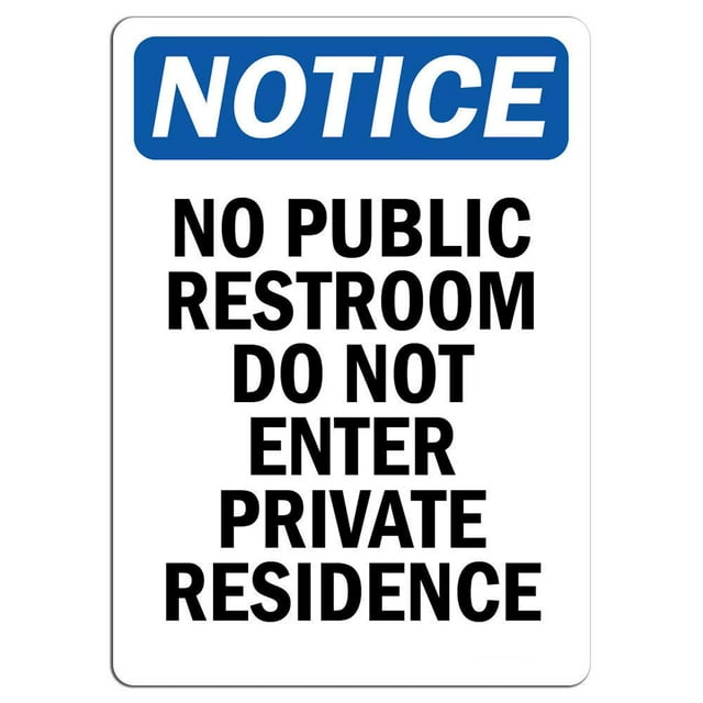 Vinyl Stickers - Notice - No Public Restroom Do Not Enter Private ...