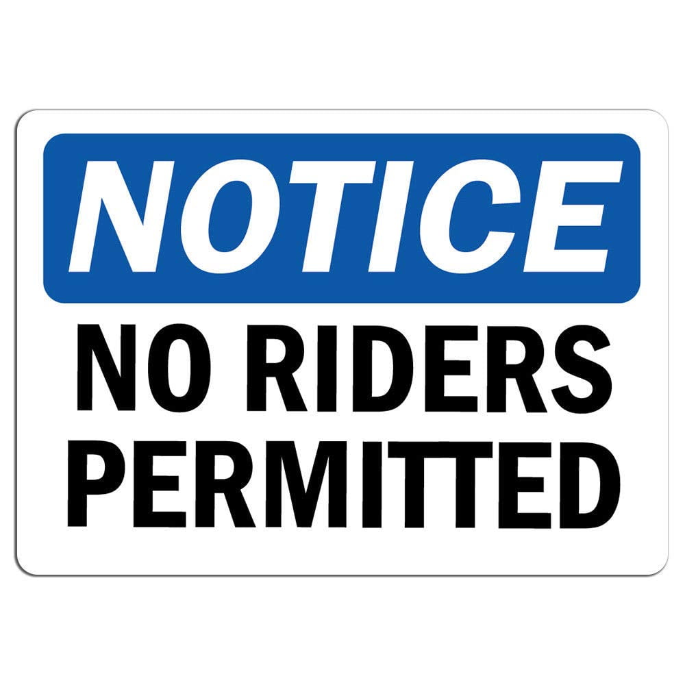 Vinyl Stickers - Notice - No Riders Permitted Sign - Safety and Warning ...