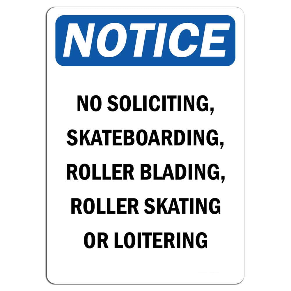 Vinyl Stickers - Notice - No Soliciting, Skateboarding, Roller Blading ...