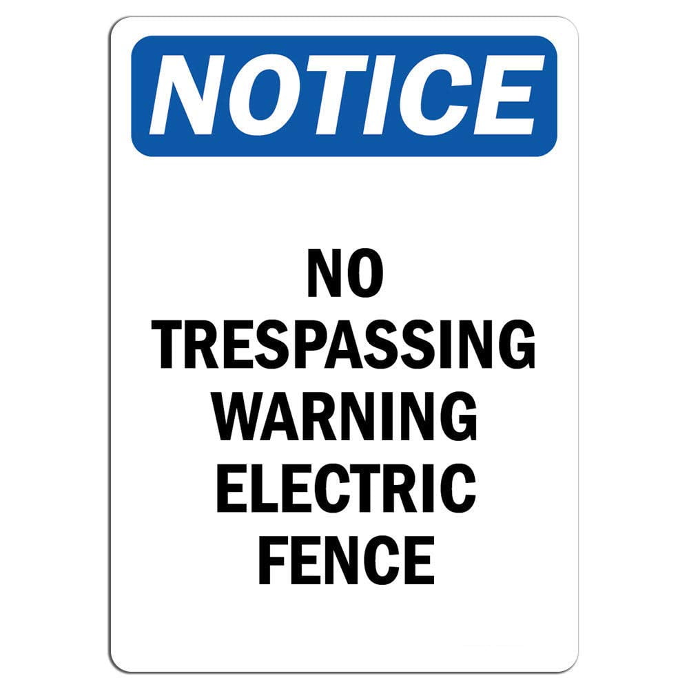 Vinyl Stickers - Notice - No Trespassing Warning Electric Fence Sign ...