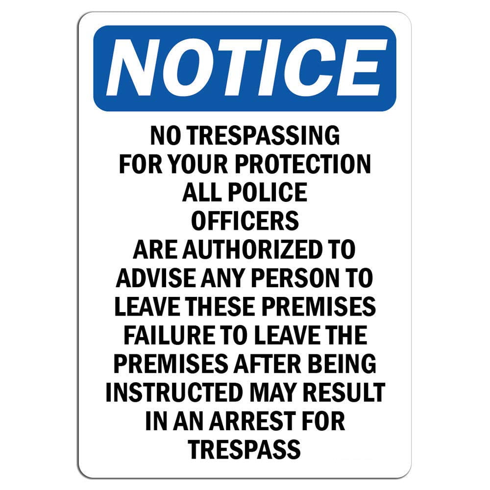 Vinyl Stickers - Notice - No Trespassing for Your Protection Sign ...