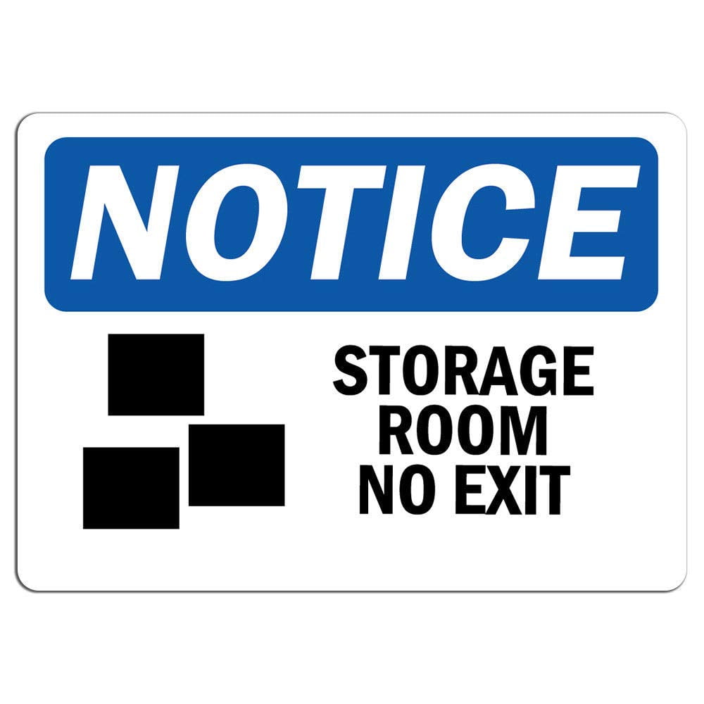 Vinyl Stickers - Notice - Notice Storage Room No Exit -Safety and ...