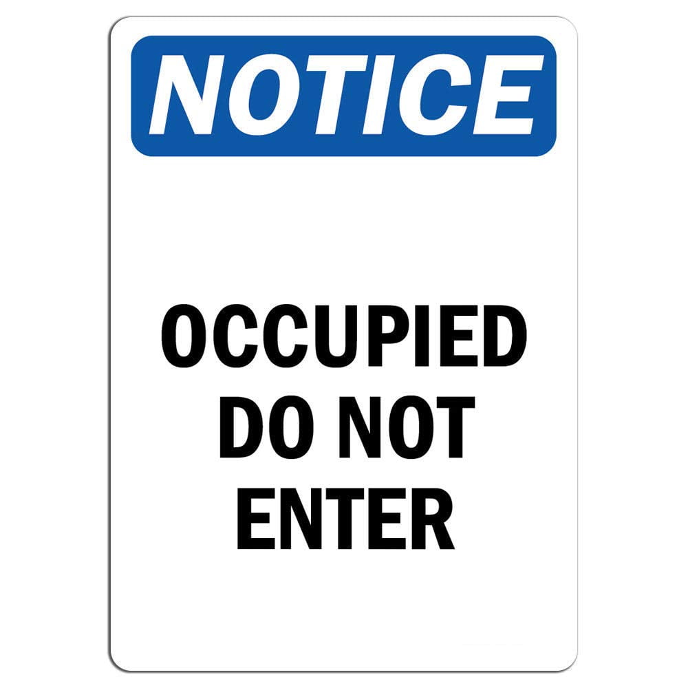 Vinyl Stickers - Notice - Occupied Do Not Enter Sign - Safety and ...