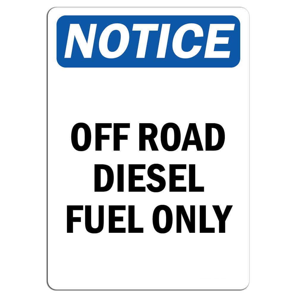 Vinyl Stickers - Notice - Off Road Diesel Fuel Only Sign - Safety and ...