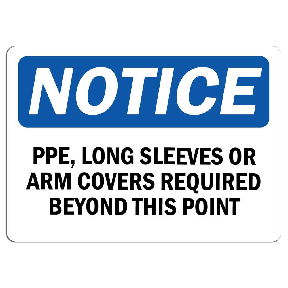 Vinyl Stickers - Notice - PPE, Long Sleeves Or Arm Covers Required ...