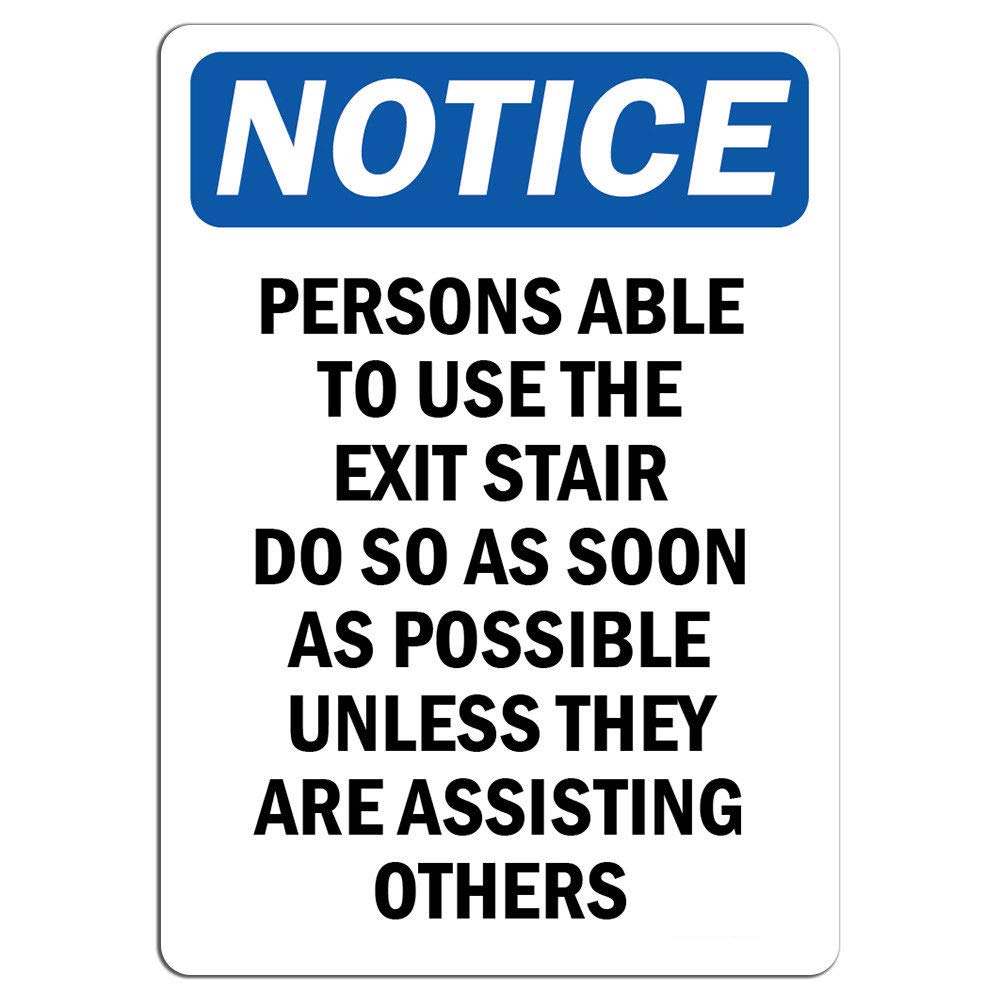 Vinyl Stickers - Notice - Persons Able to Use The Exit Stair Do So Sign ...