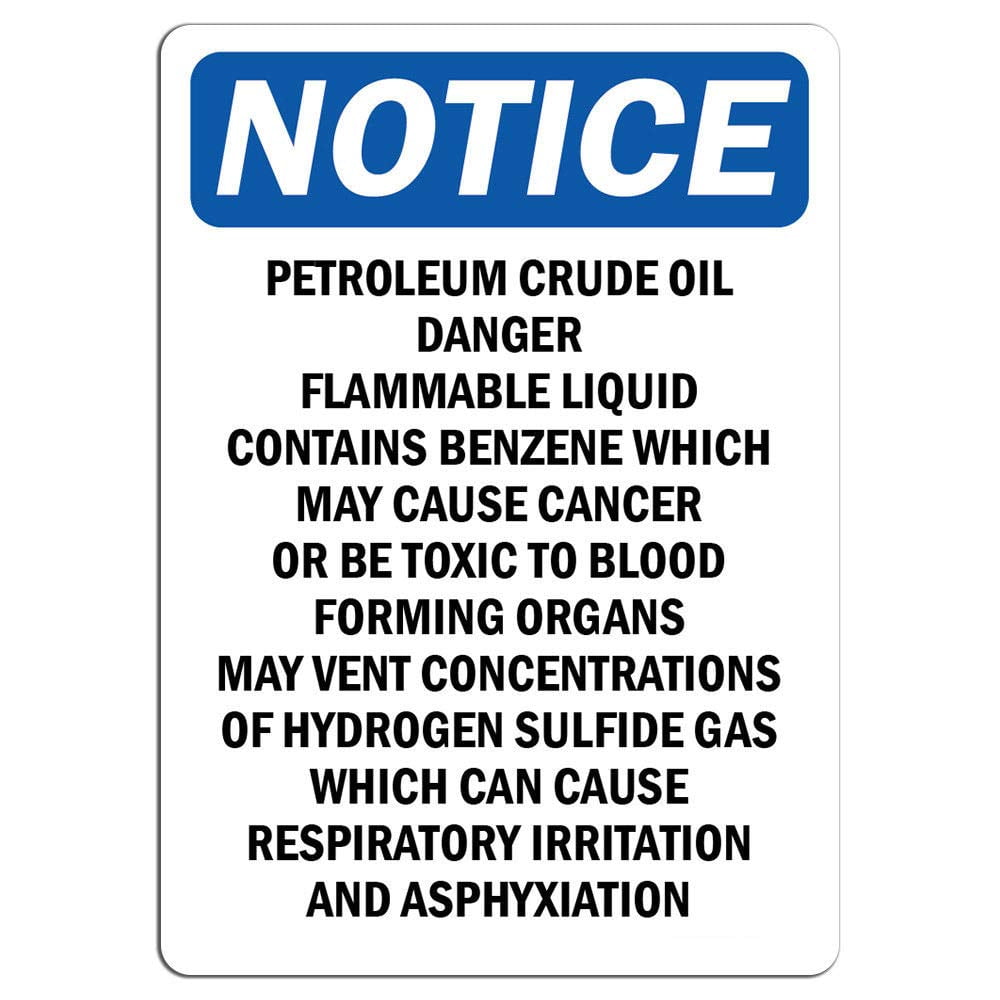 Vinyl Stickers - Notice - Petroleum Crude Oil Danger Flammable Liquid ...