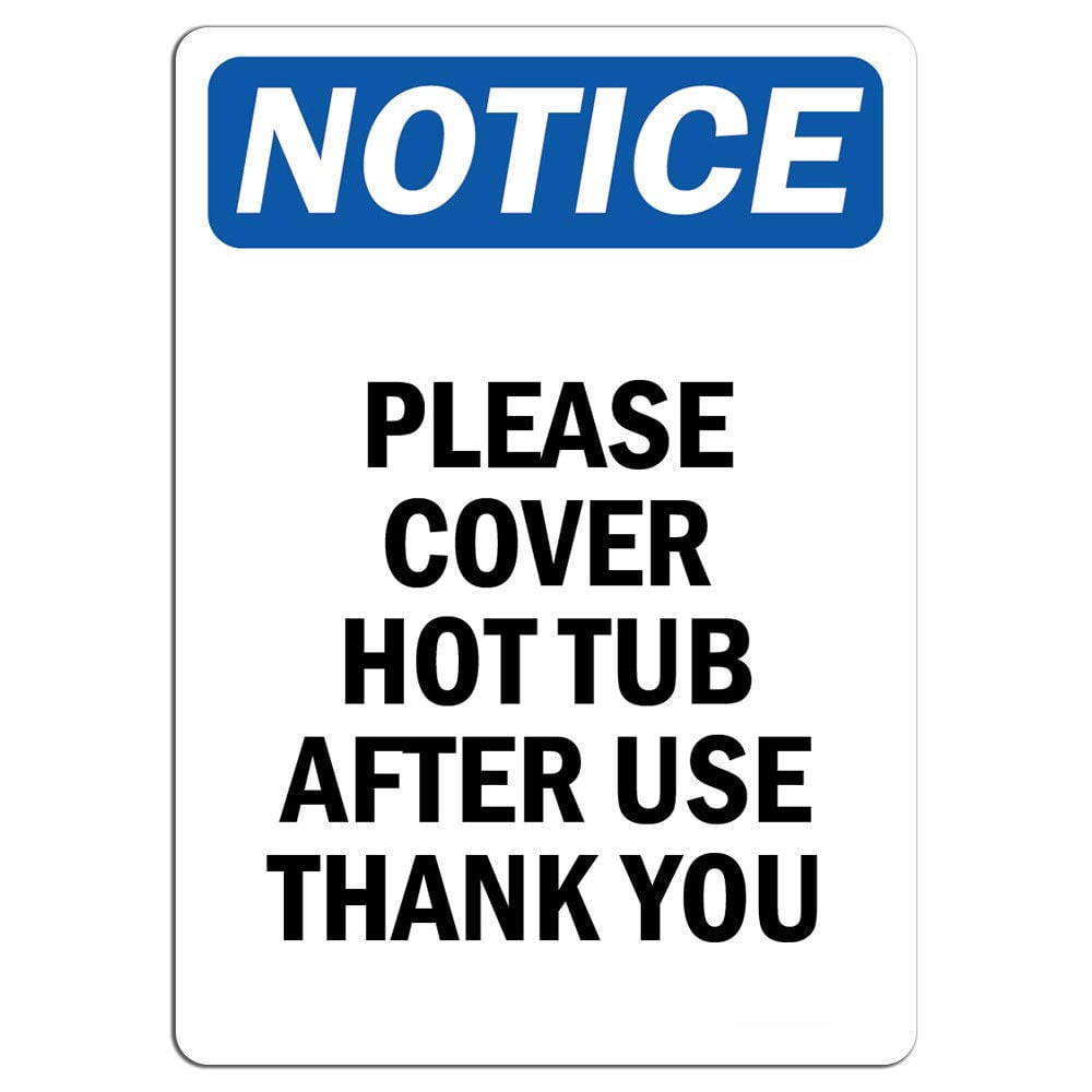 Vinyl Stickers - Notice - Please Cover Hot Tub After Use Thank You Sign ...