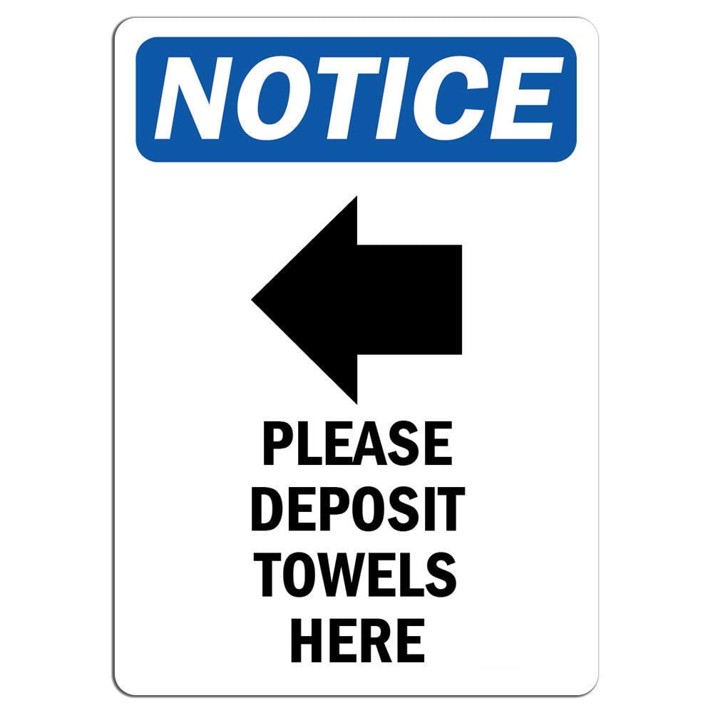 Vinyl Stickers - Notice - Please Deposit Towels Here [Left Sign with ...