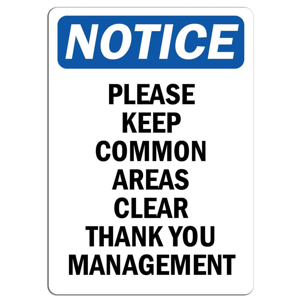Vinyl Stickers - Notice - Please Keep Common Areas Clear Thank You Sign ...