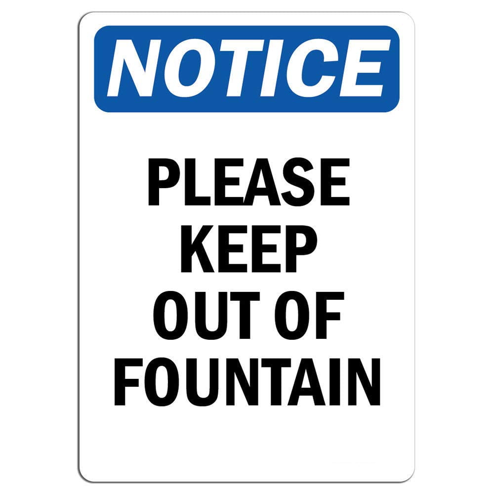 Vinyl Stickers - Notice - Please Keep Out of Fountain Sign - Safety and ...