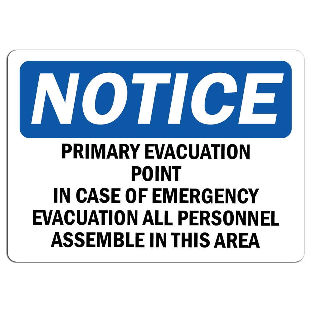 Vinyl Stickers - Notice - Primary Evacuation Point in Case of Emergency ...