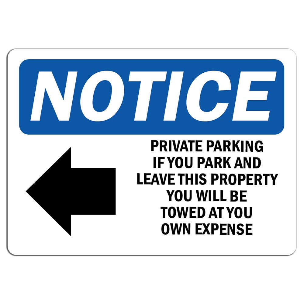 Vinyl Stickers - Notice - Private Parking If You Park Sign with Symbol ...