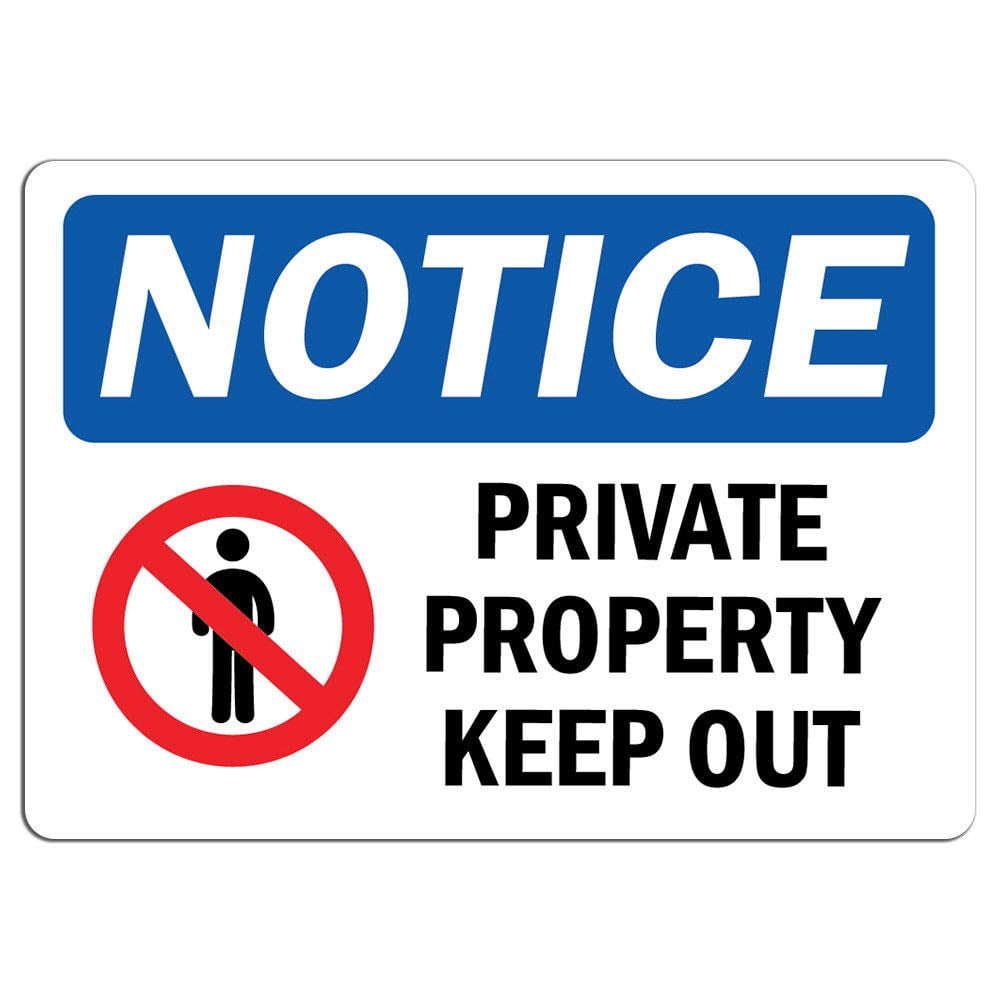 Vinyl Stickers - Notice - Private Property Keep Out Sign - Safety and ...