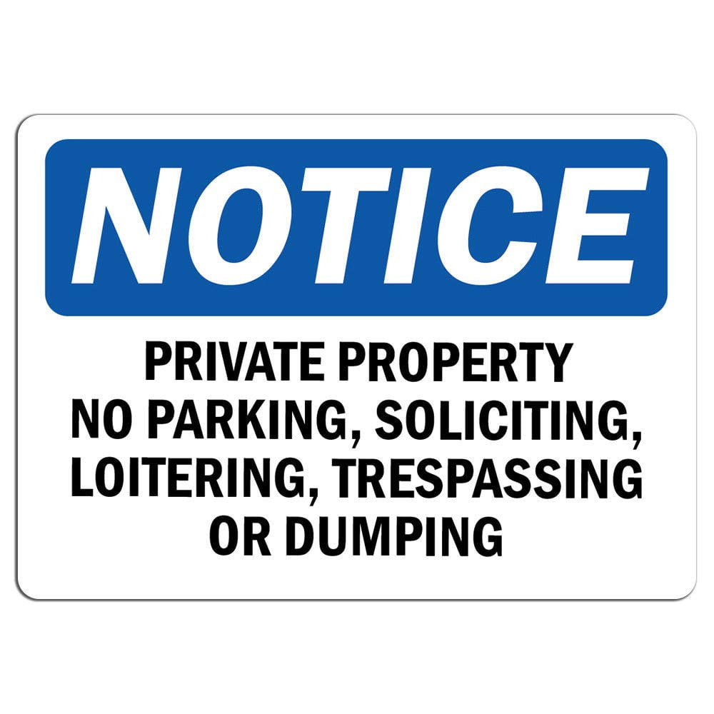 Vinyl Stickers - Notice - Private Property No Parking, Soliciting, Sign ...